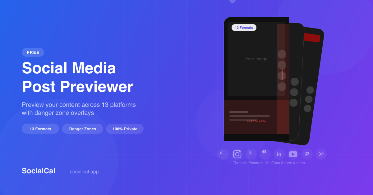 Free Social Media Post Previewer — Preview on 13 Platforms | SocialCal
